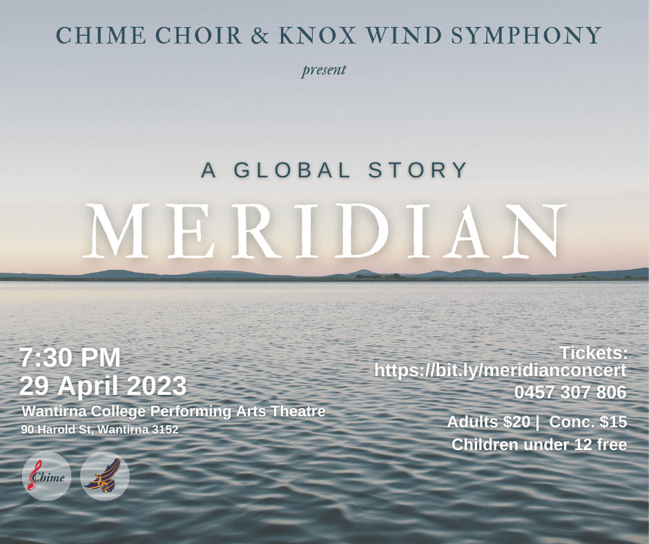 Meridian – A Global Story – Knox Wind Symphony